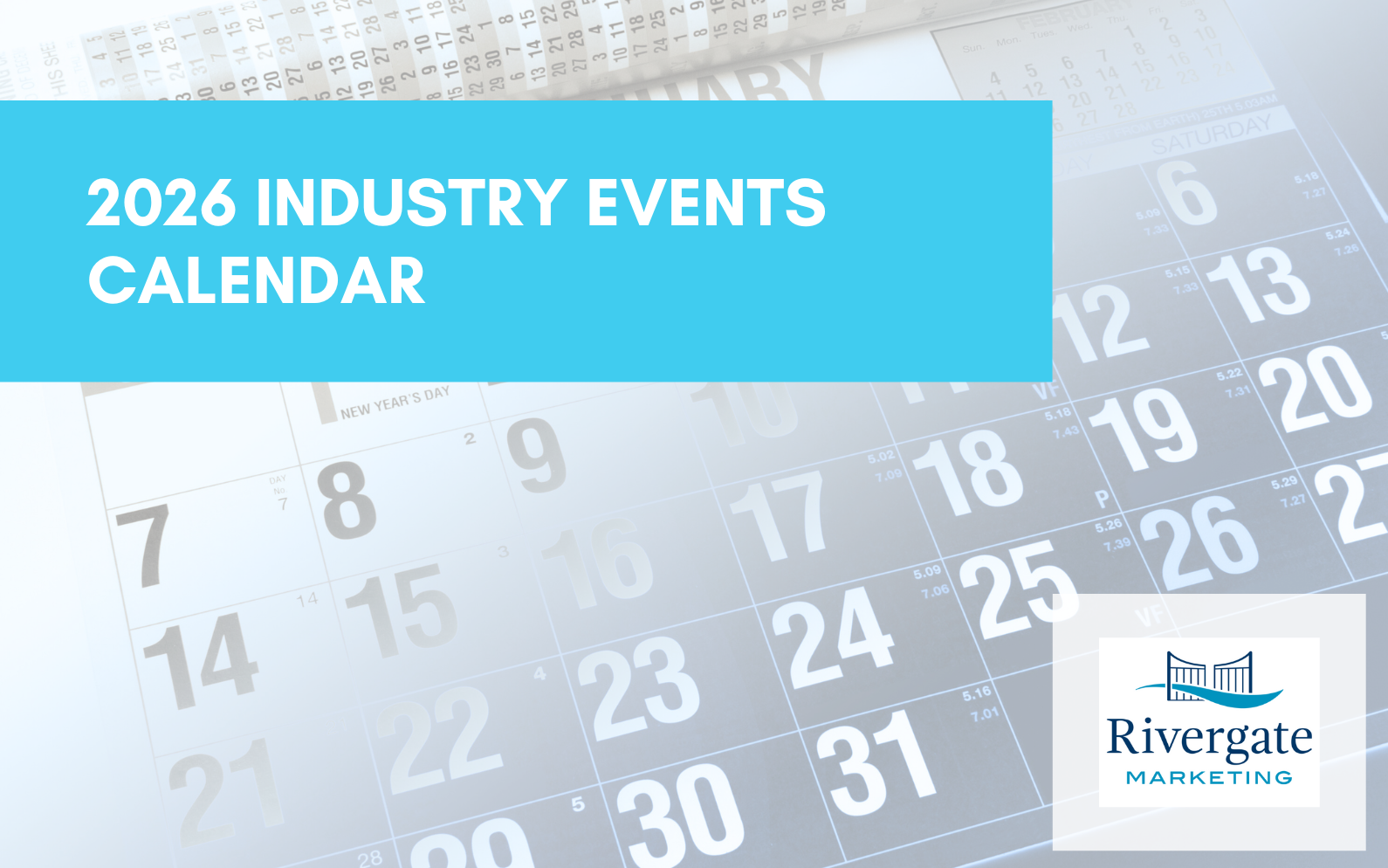 2026 Industry Events Calendar - Rivergate Marketing